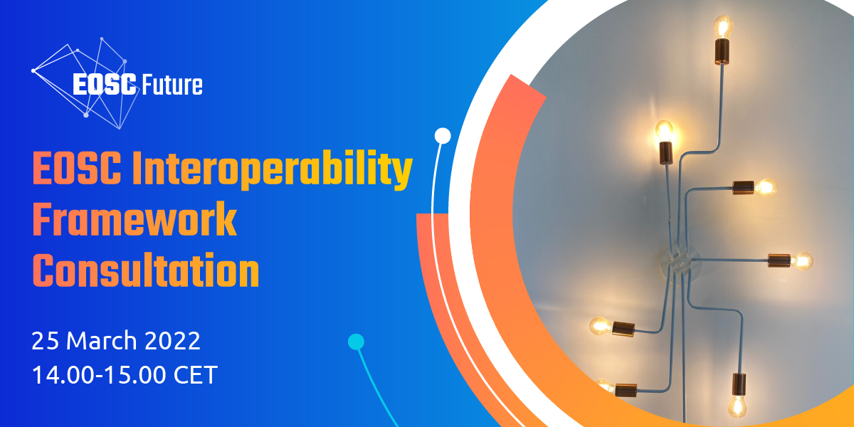 Public consultation on EOSC Interoperability Framework | Open Science Public consultation on EOSC Interoperability Framework | Open Science