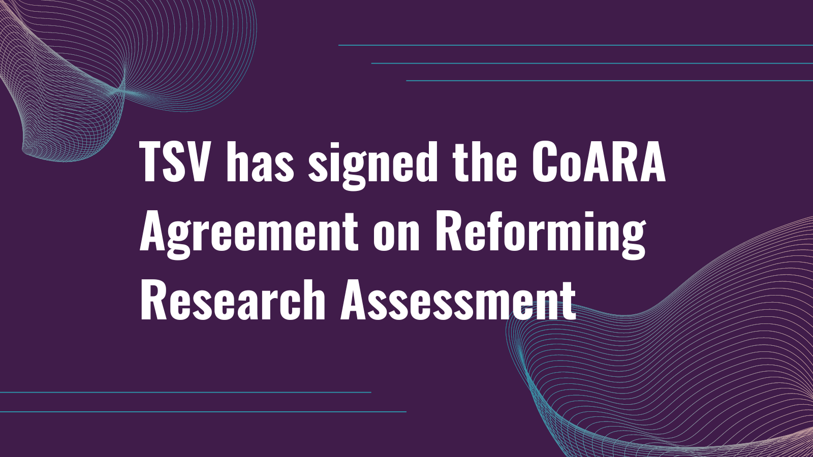 The Federation of Finnish Learned Societies has signed the CoARA ...